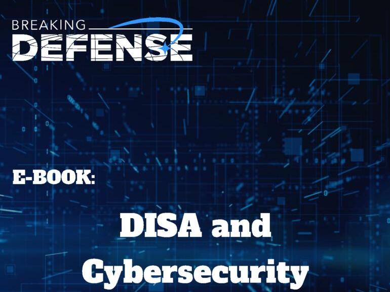 Breaking down DISA’s latest cybersecurity measures