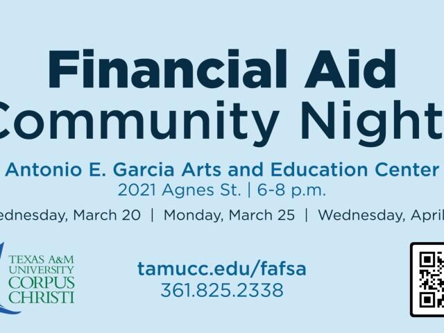 FAFSA help: TAMUCC to host Financial Aid Community Nights - NewsBreak