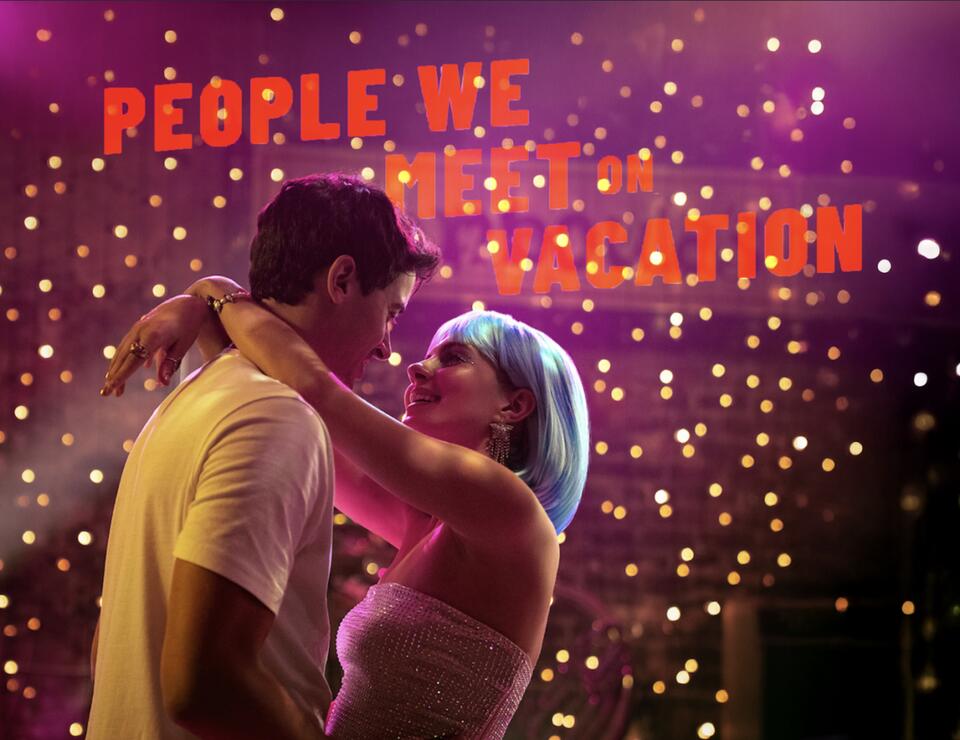 ‘People We Meet On Vacation’ brings a breath of fresh air to the Rom ...