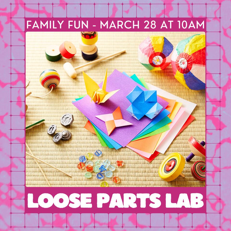 📅 Family Fun: Loose Parts Lab for Kids on March 28 - NewsBreak