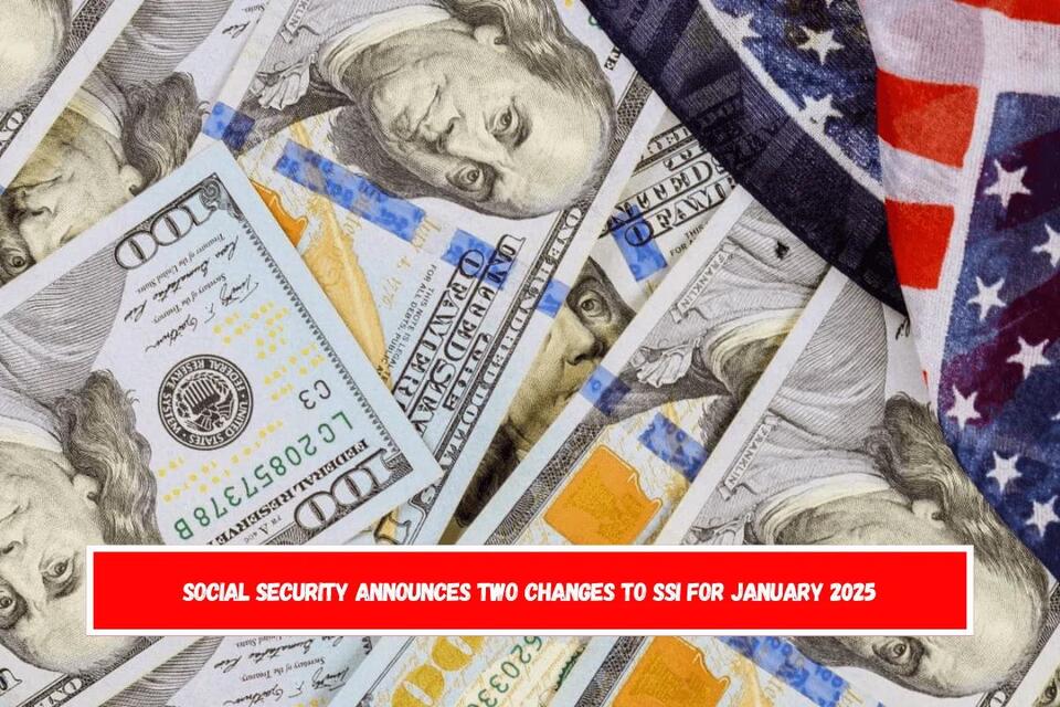 Social Security announces two changes to SSI for January 2025 - NewsBreak
