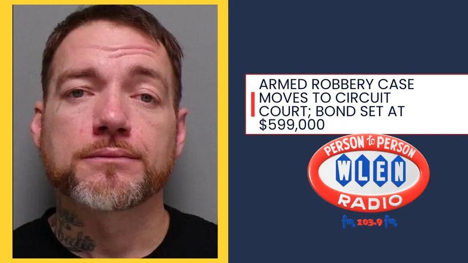 Armed robbery case moves to circuit court; bond set at $599,000 - NewsBreak