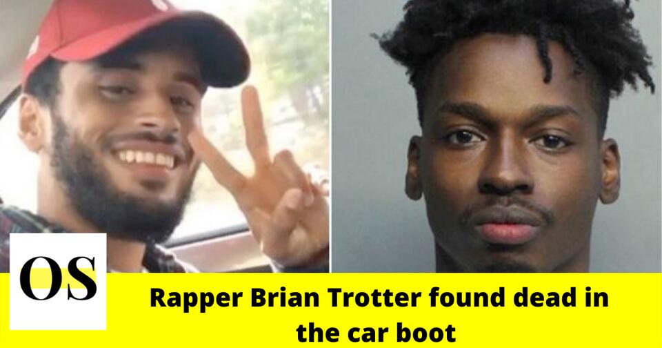 25-year-old Rapper Brian Trotter found dead in the car boot on a ...
