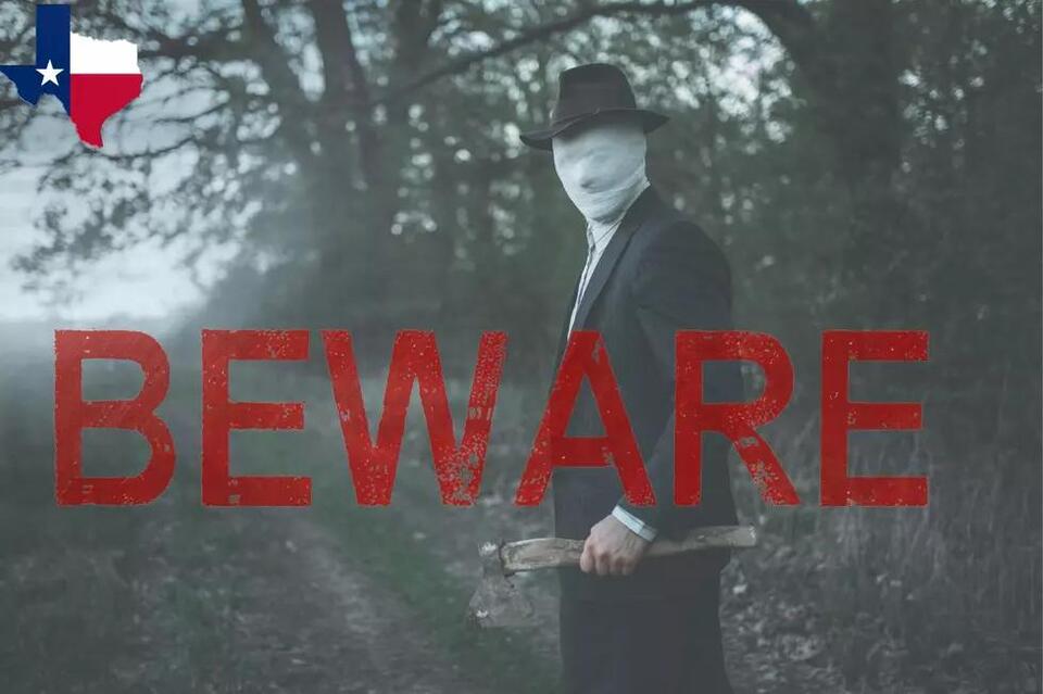 BEWARE: Residents Say Serial Killer On A Killing Spree In Texas - NewsBreak