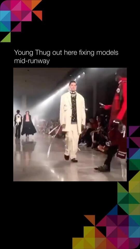 Throwback to when Young Thug paused a whole fashion show to fix a model ...