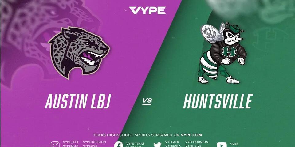 THE RECAP: Huntsville Hornets vs. Austin LBJ Jaguars Football - NewsBreak