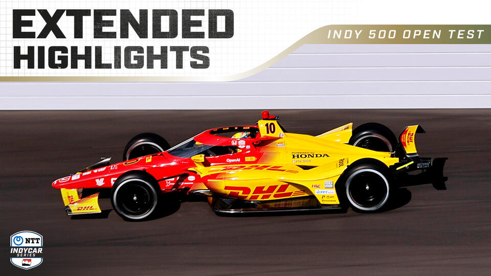 Extended Highlights: 2025 Indianapolis 500 Open Test - Day 2 - NewsBreak