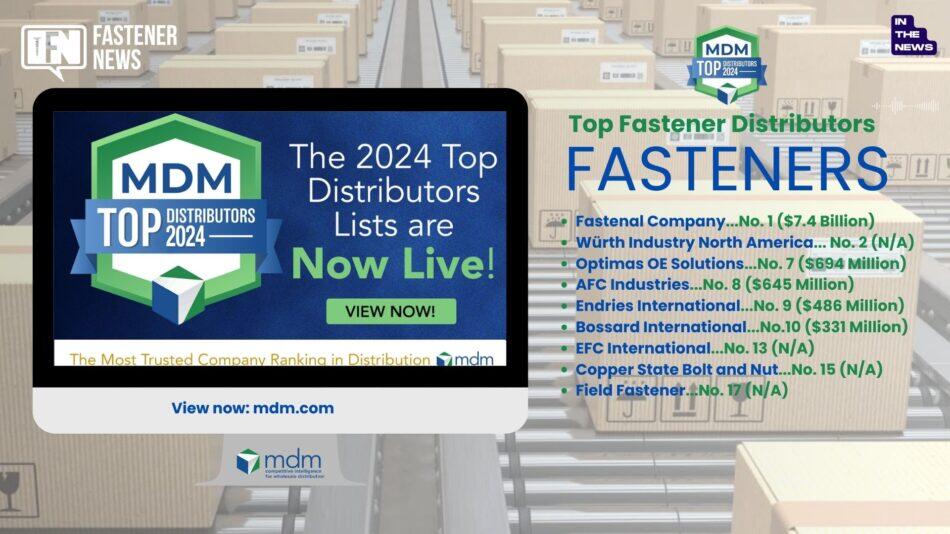 MDM’s 2024 Top Fastener Distributors List - NewsBreak