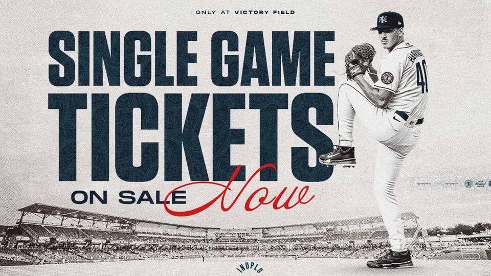 Indianapolis Indians single-game tickets now available - NewsBreak