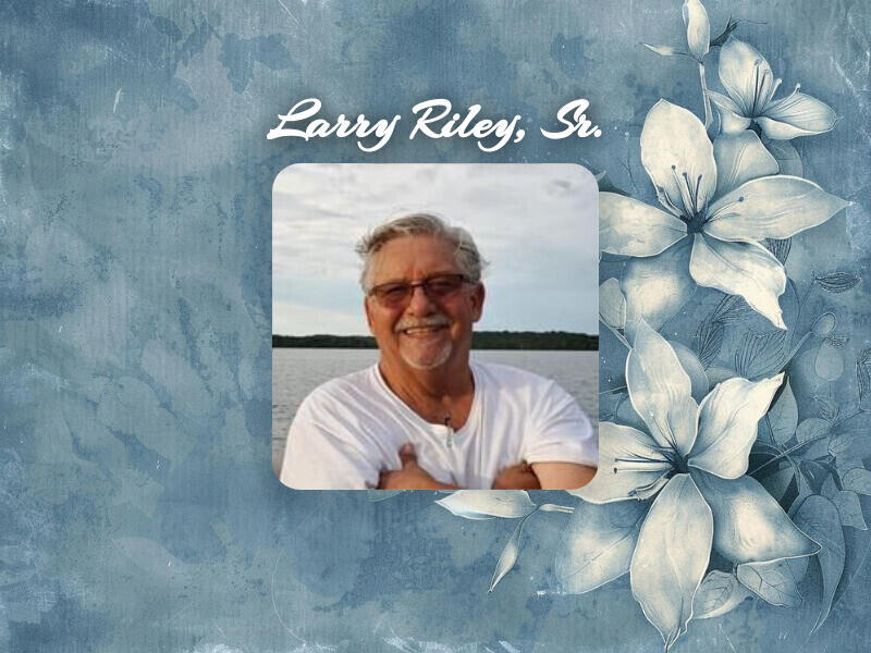 OBITUARY: Larry Riley, Sr. - NewsBreak