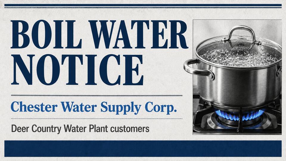 Low Pressure Prompts Boil Water Notice for Part of Chester Water System ...