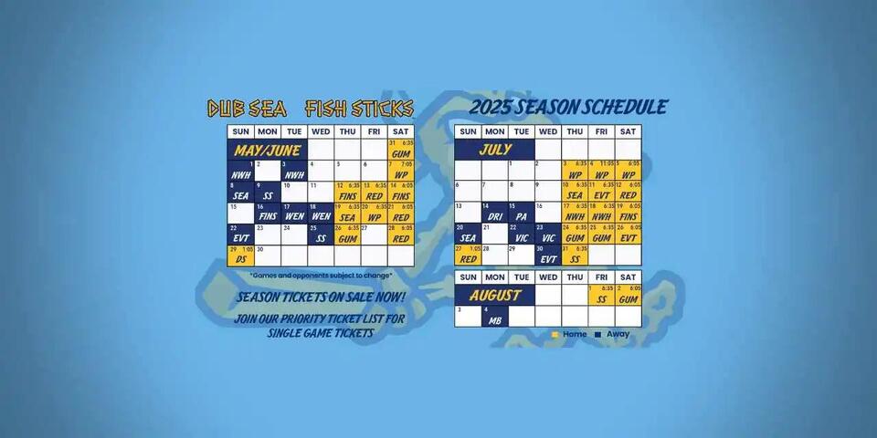 DubSea Fish Sticks release 2025 schedule, highlighting 27 home baseball ...