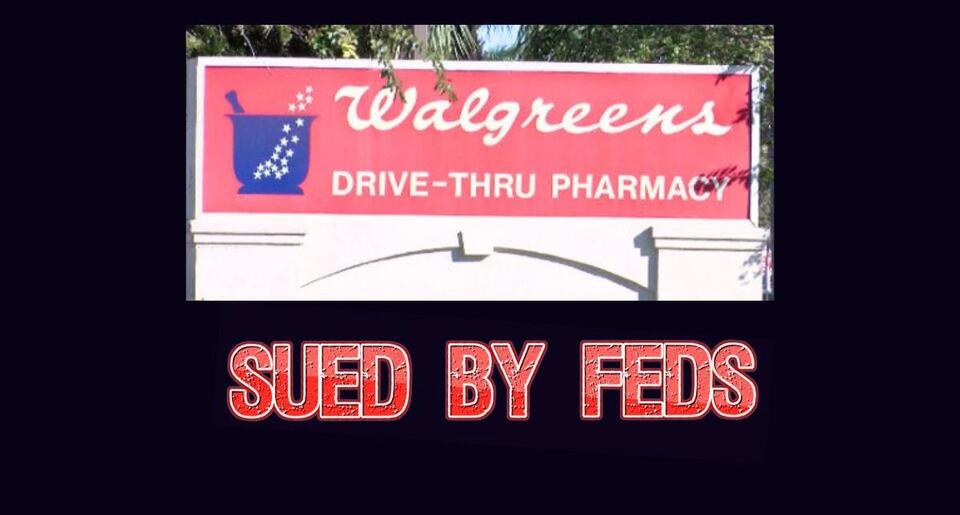 In National Lawsuit Against Walgreens, DOJ Says Millions of ...