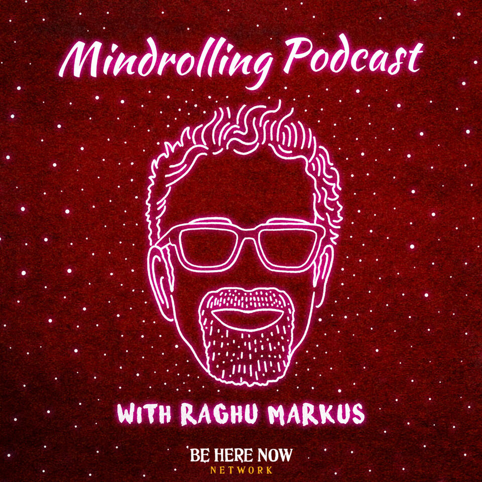 Mindrolling with Raghu Markus – Ep. 630 – Love is Forever with Hanuman ...