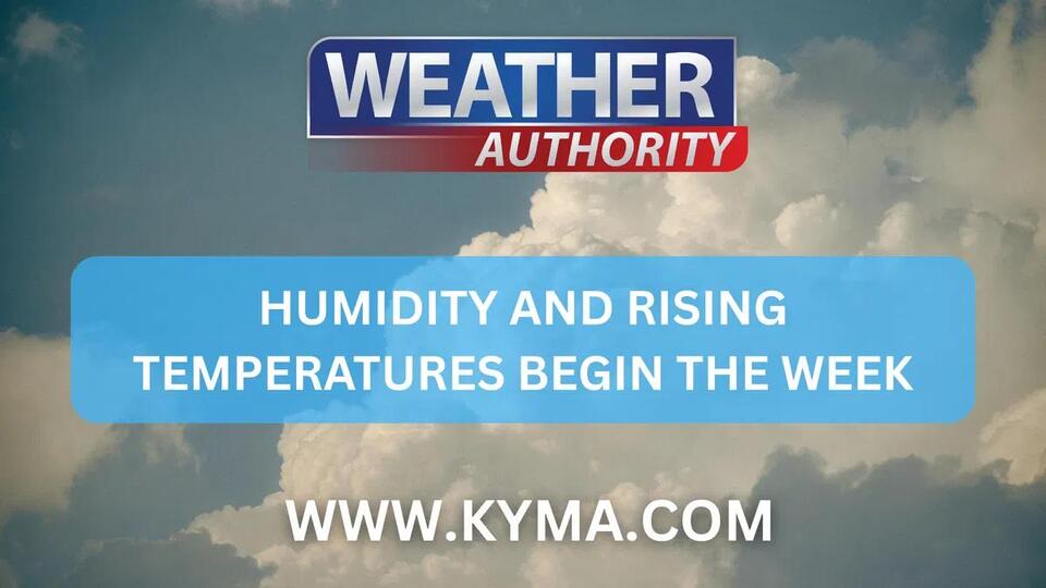 Humidity and rising temperatures pair through beginning of week - NewsBreak