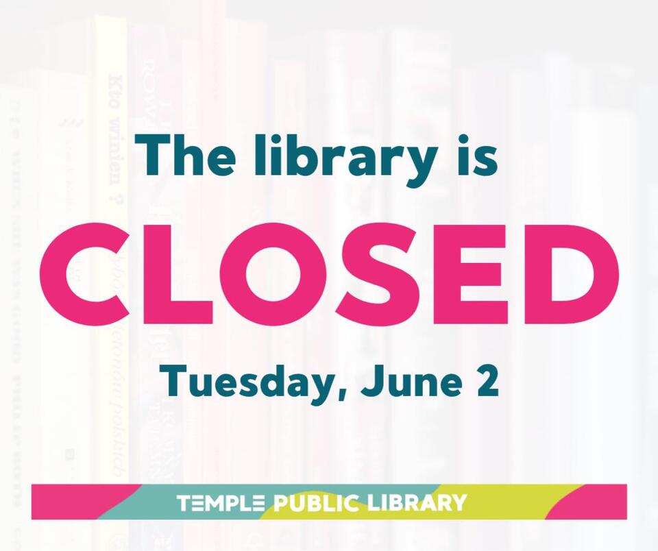 Temple Public Library closed due to power outage - NewsBreak