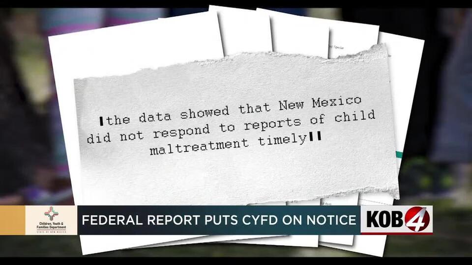 Report: New Mexico’s CYFD must fix issues or risk losing federal ...