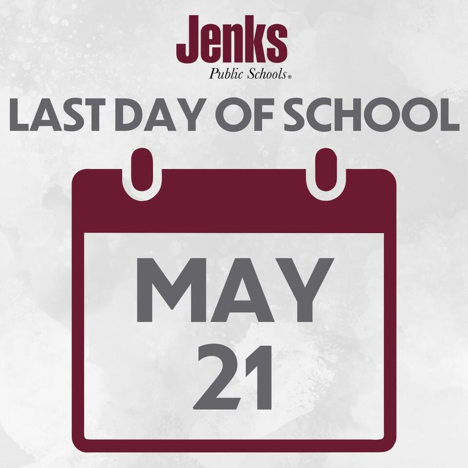Jenks schools set last day for 2025-26 year - NewsBreak