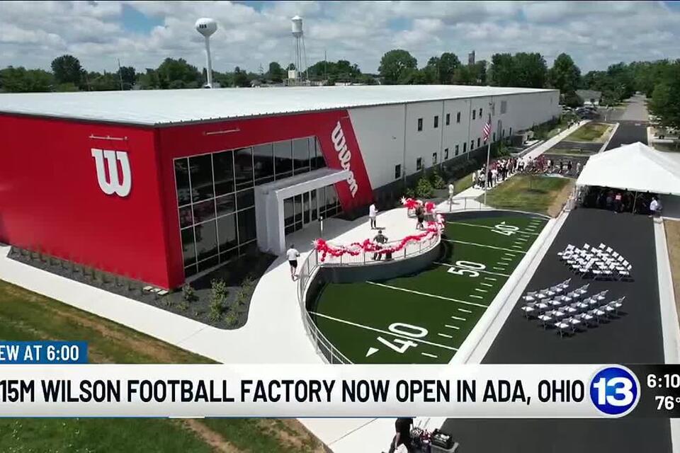 $15 million Wilson football factory now open in Ada, Ohio - NewsBreak