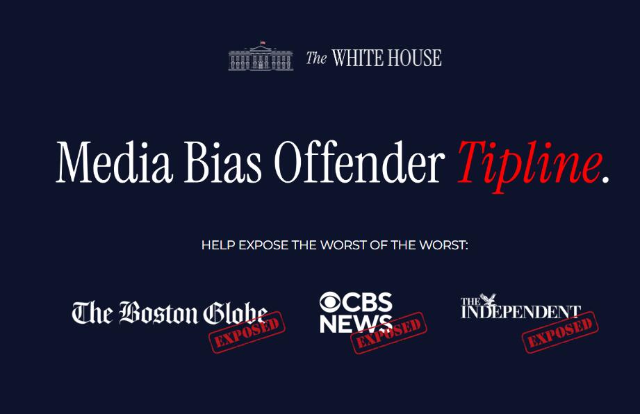 White House Media Bias Portal Inflames Freedom of the Press Debate ...