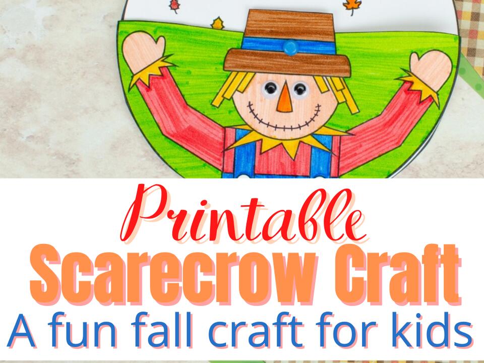 Printable Scarecrow Craft – A fun Fall Craft for kids