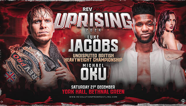RevPro Uprising Results 12.21.24: Michael Oku Battles Luke Jacobs, More ...