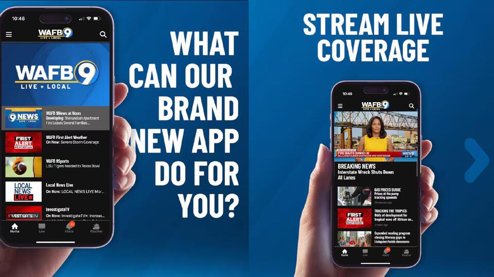 You Asked, We Listened: The All-New WAFB News App Is Here - NewsBreak