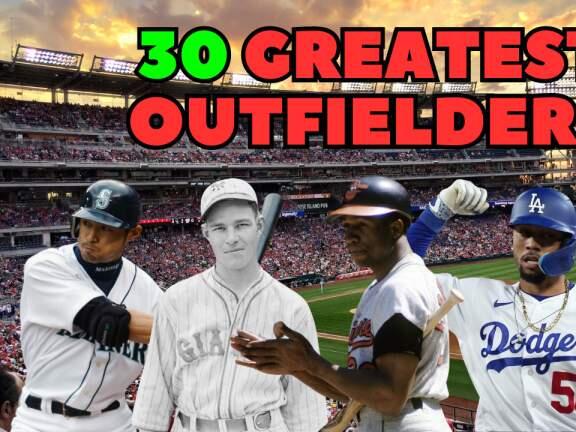 The 30 Greatest Outfielders in MLB History, Ranked