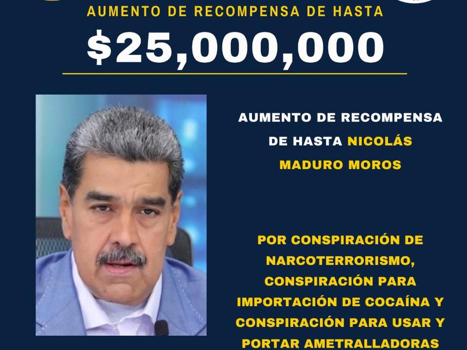Recompensa por Maduro es cuatro veces mayor que la ofrecida por Pablo ...