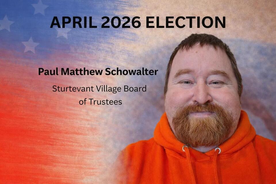 Paul Matthew Schowalter: Candidate for Sturtevant Village Board of ...