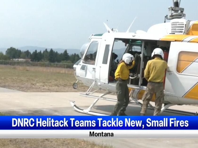 DNRC Helitack teams attack fires before they're on Montana's radar
