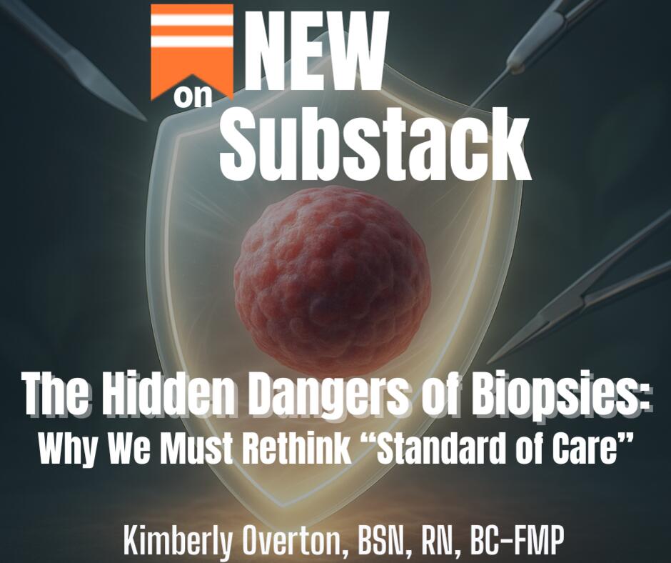 ⚠️ The Hidden Dangers of Biopsies: Why We Must Rethink “Standard of ...