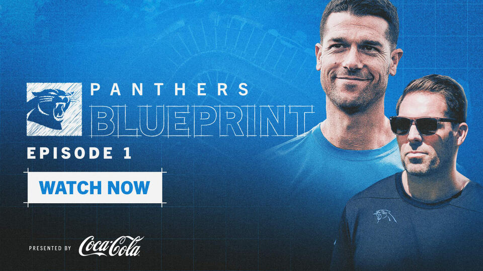 Panthers Blueprint ’24 | Episode 1 | Dave Canales and Dan Morgan join ...