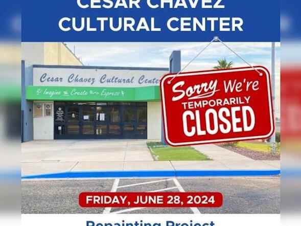 Cesar Chavez Cultural Center in San Luis Temporarily Closes for Weekend ...