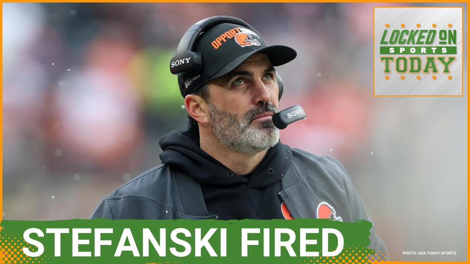 The Cleveland Browns Have FIRED Head Coach Kevin Stefanski | Locked On ...