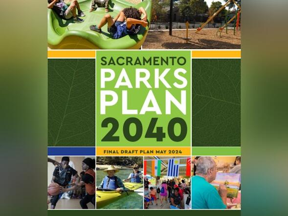 Sacramento's Green Future as City Council Approves Parks Plan 2040 to ...
