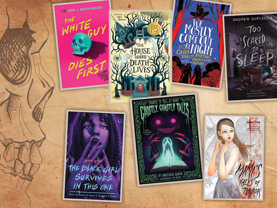 Short Stories, Big Scares: 7 Middle Grade & YA Horror Collections
