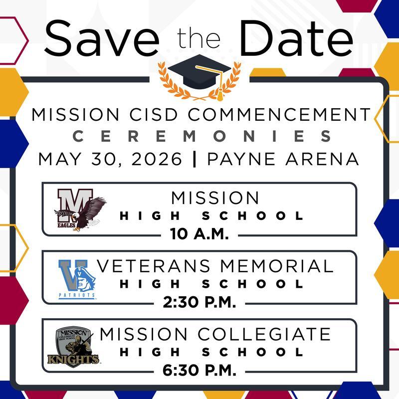 2026 Mission CISD Commencement Ceremonies - NewsBreak