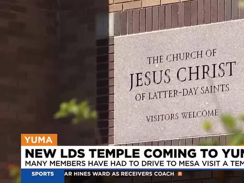 Yuma to get it's first LDS Temple