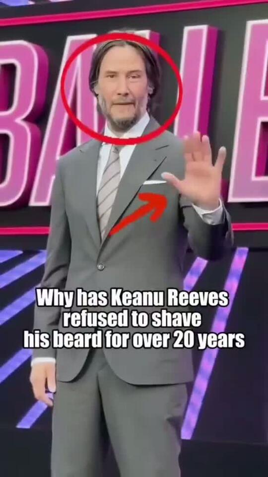 Why Has Keanu Reeves Refused to Shave His Beard? #celebrity # ...