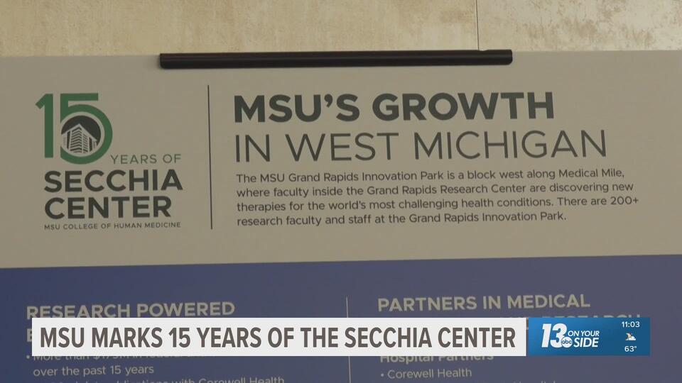 MSU Secchia Center celebrates 15 years of medical innovation in Grand ...