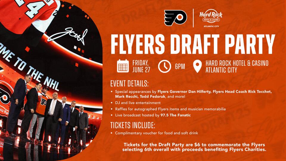 Flyers Announce 2025 NHL Draft Party Hosted by Hard Rock Hotel & Casino ...