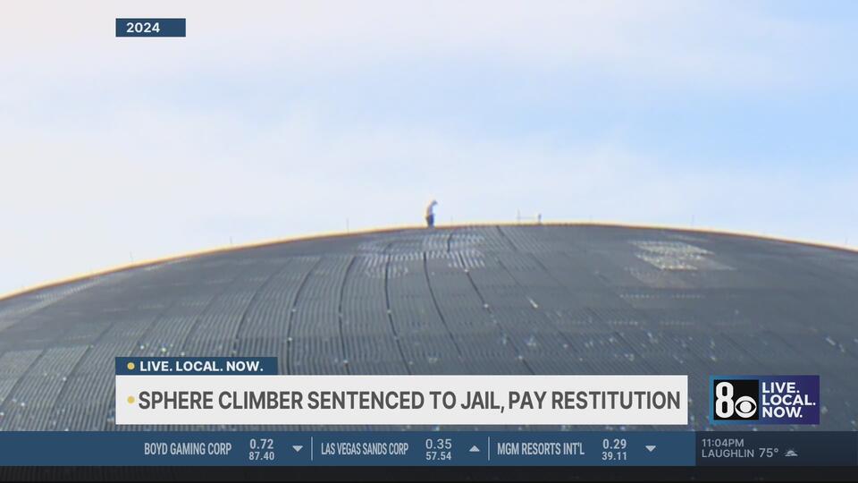 Video: Las Vegas Sphere climber gets jail, ordered to pay restitution ...