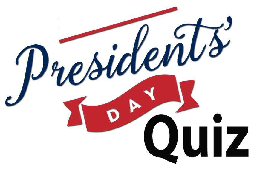 Rediscovering America: A Presidents Day quiz - NewsBreak