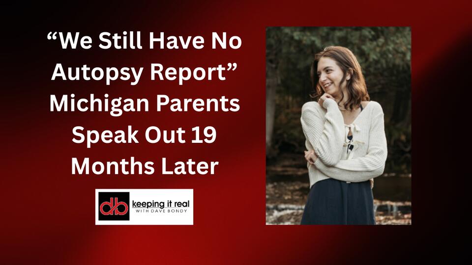 Michigan parents still waiting for daughter’s autopsy report 19 months ...