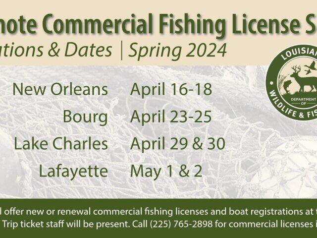LDWF Commercial Fishing License and Trip Ticket locations and dates ...