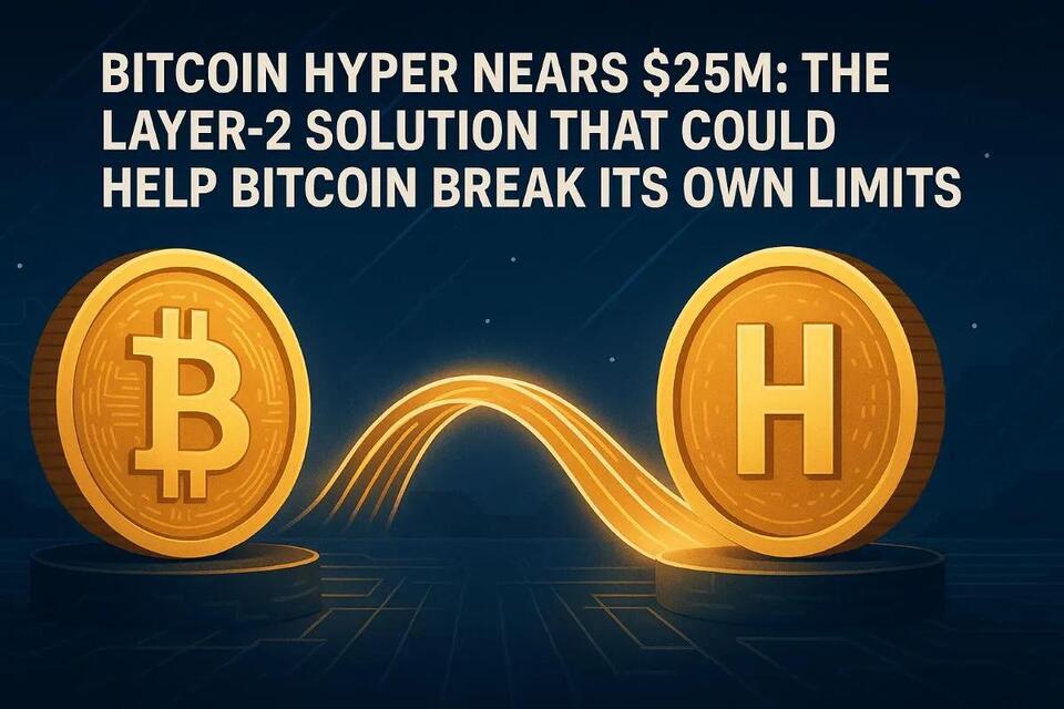 Bitcoin Hyper Nears $25M: The Layer-2 Solution That Could Help Bitcoin ...