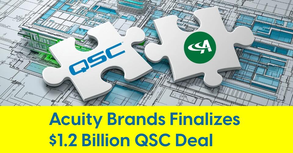 Acuity Brands Finalizes $1.2 Billion QSC Deal - NewsBreak