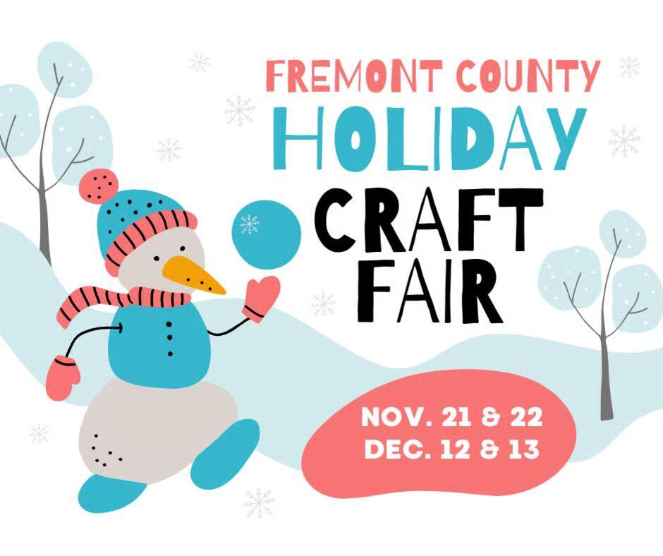 Don’t miss the 2025 Holiday Craft Fairs at the Fremont County ...