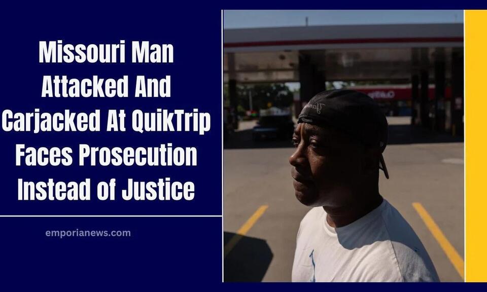 Missouri Man Attacked And Carjacked At QuikTrip Faces Prosecution ...